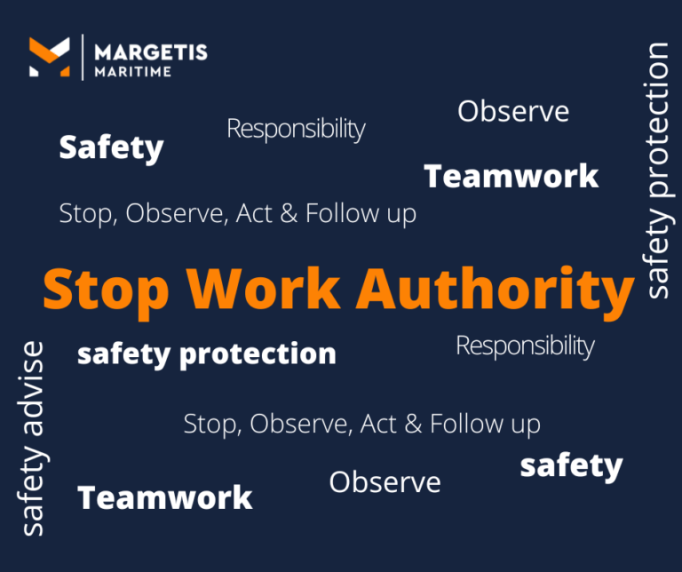How and Why to promote Stop Work Authority onboard Vessels