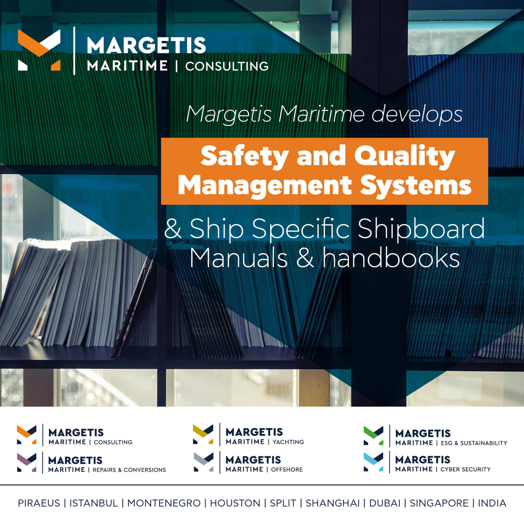 Margetis Maritime develops Safety Quality Management Systems & Ship ...